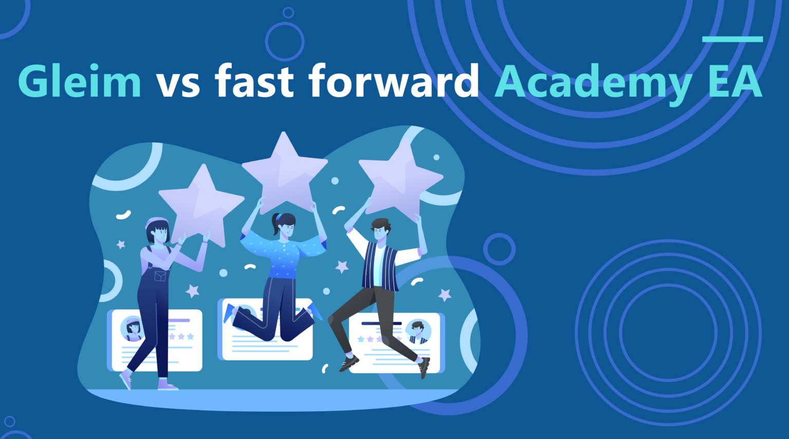 Gleim vs. Fast Forward Academy EA Review