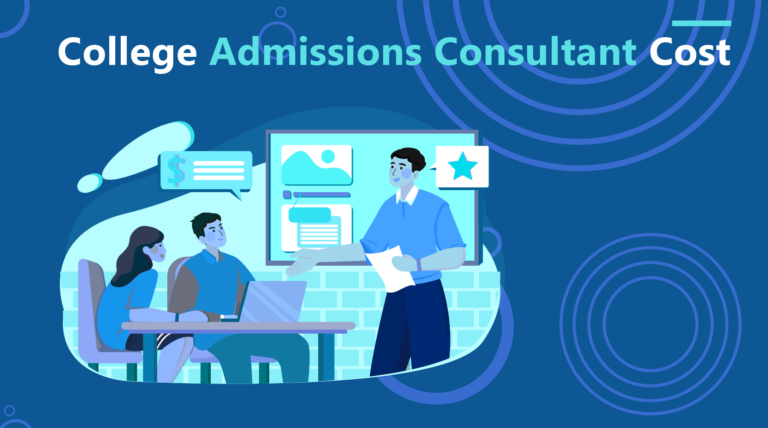 College Admissions Consultant Cost