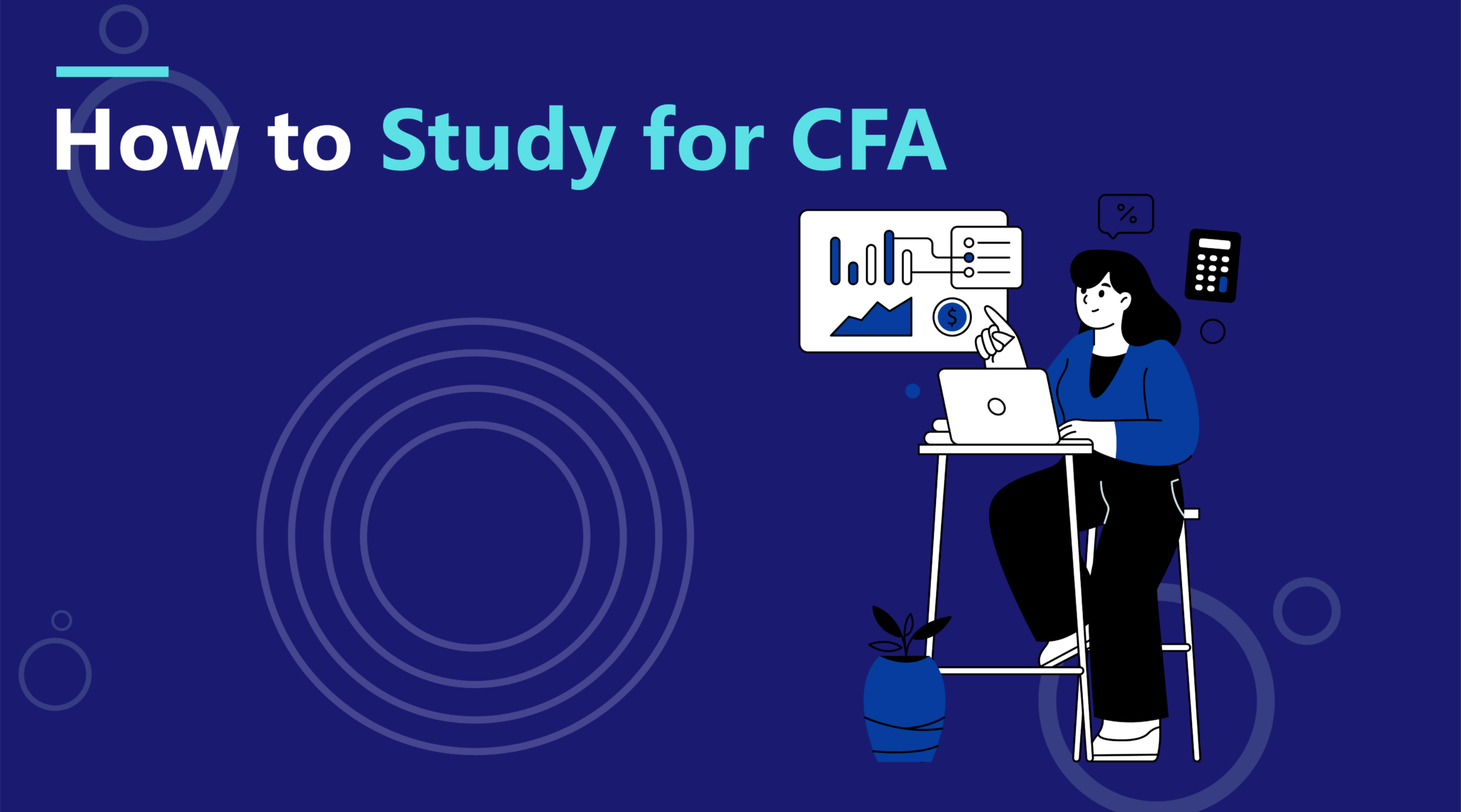 How to Pass the CFA® Exam: Study Tips to Ace All 3 Levels