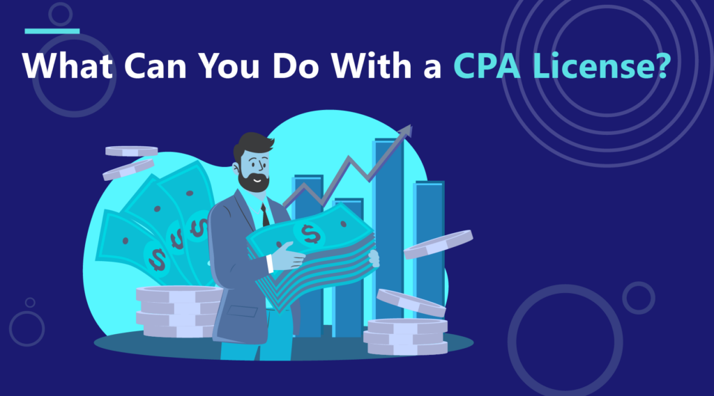 You've Got Your CPA License – Now What?