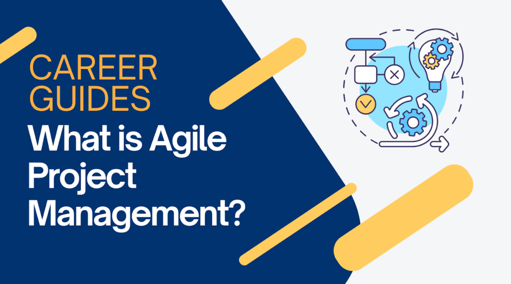 What is Agile Project Management?